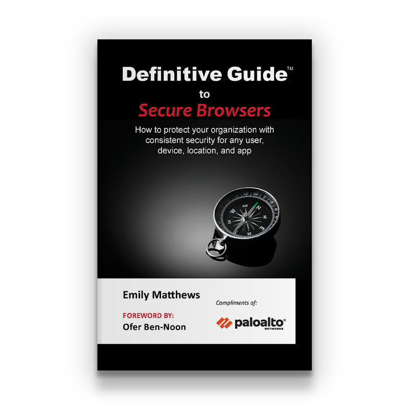 Definitive Guide™ to Secure Browsers